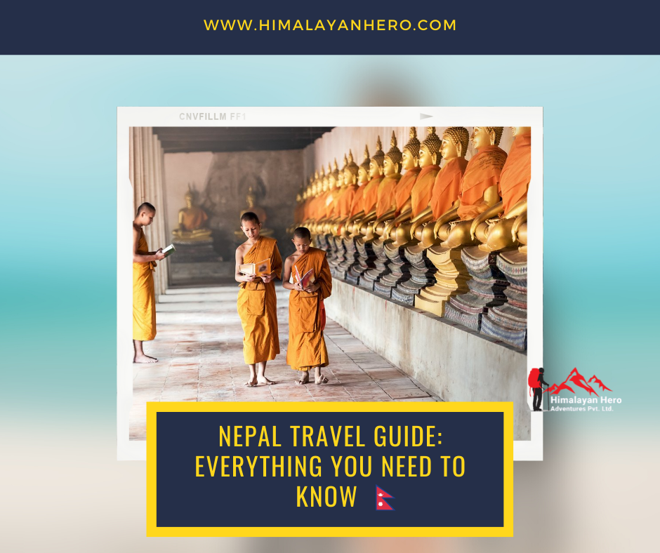 "Nepal Travel Guide: Essential Tips & Info for Your Visit"